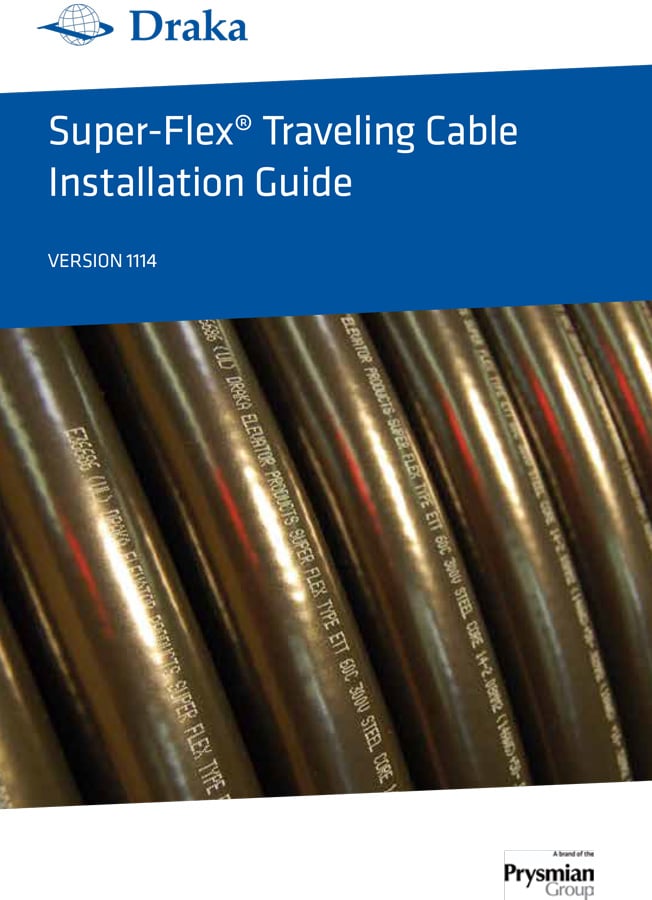 Super-Flex Traveling Cable Installation Guide (Digital) - Elevator Books