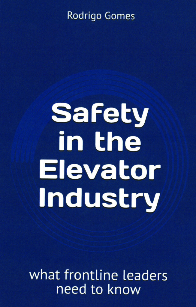 Safety in the Elevator Industry - Print - Elevator Books